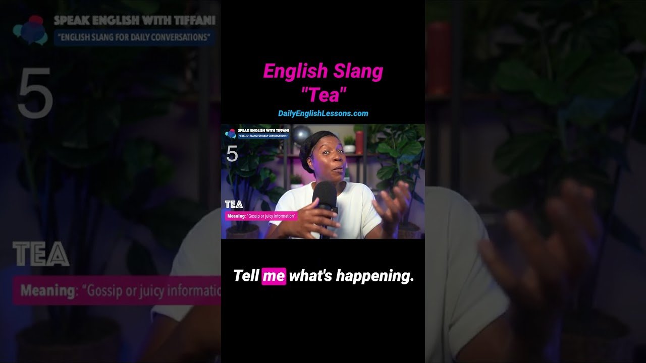 English Slang “Tea” – Translation Services